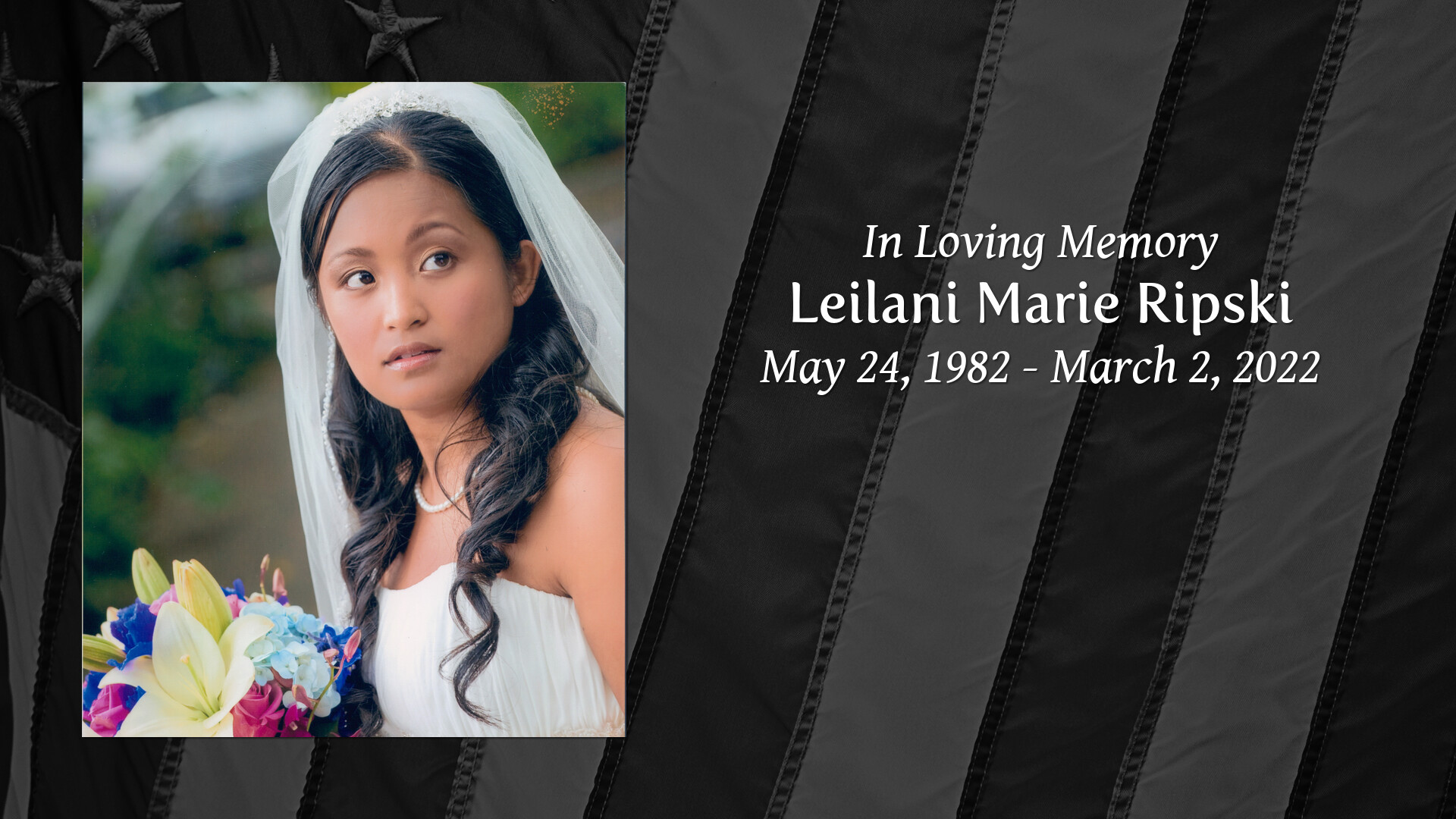 Leilani Marie Ripski - Tribute Video
