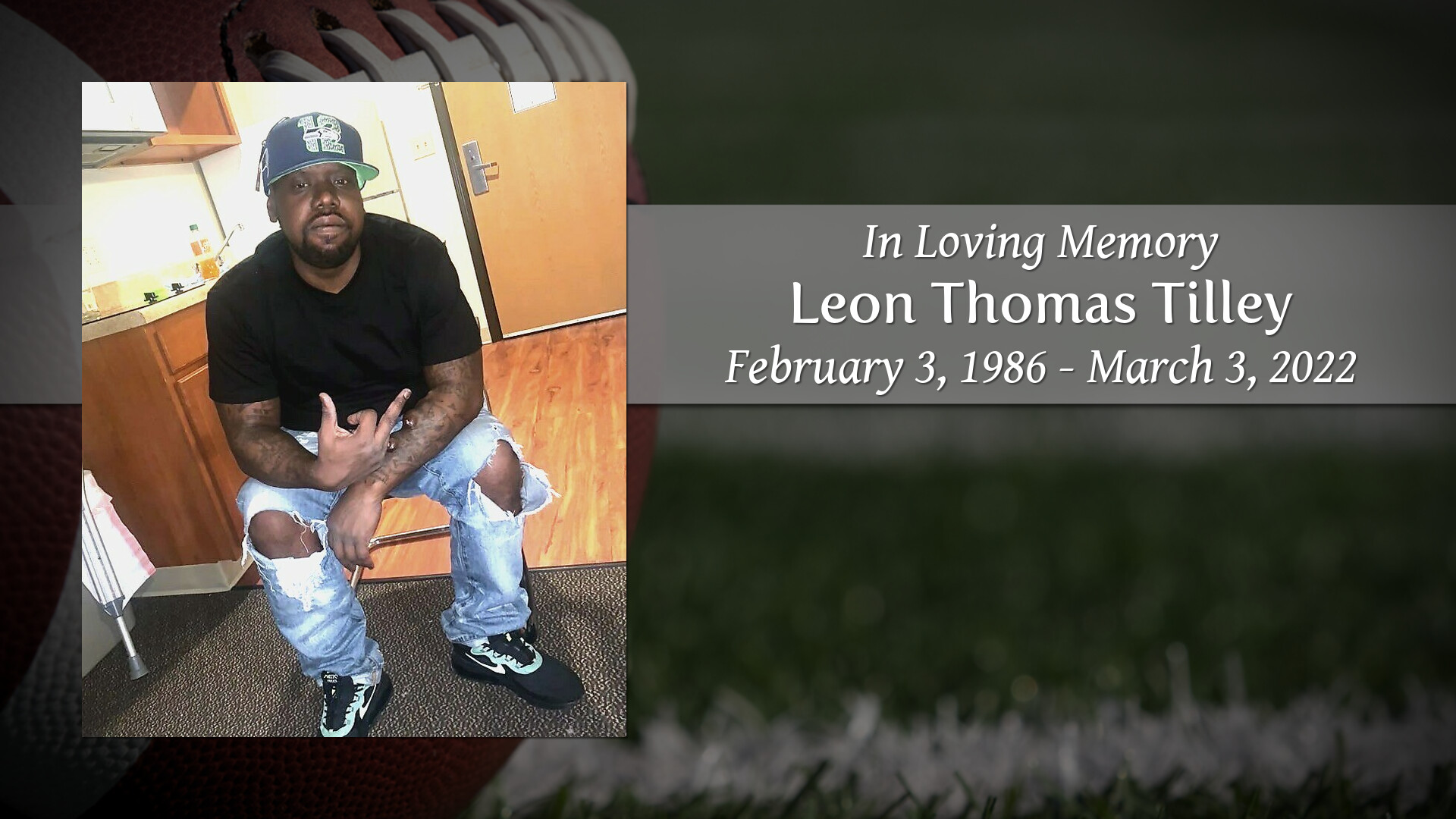 Leon Thomas Tilley - Tribute Video