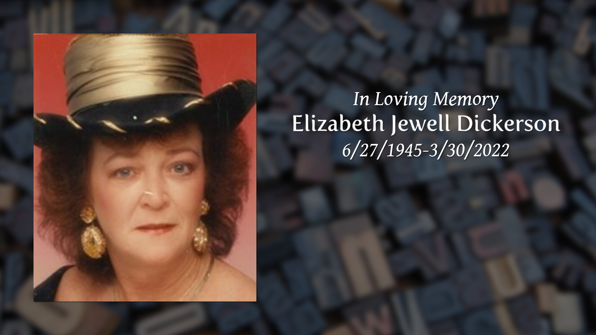 Elizabeth Jewell Dickerson - Tribute Video