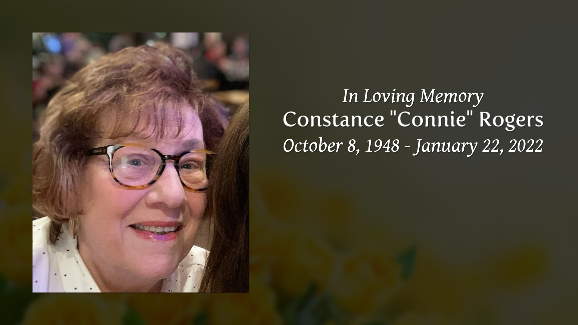 Constance "Connie" Rogers - Tribute Video