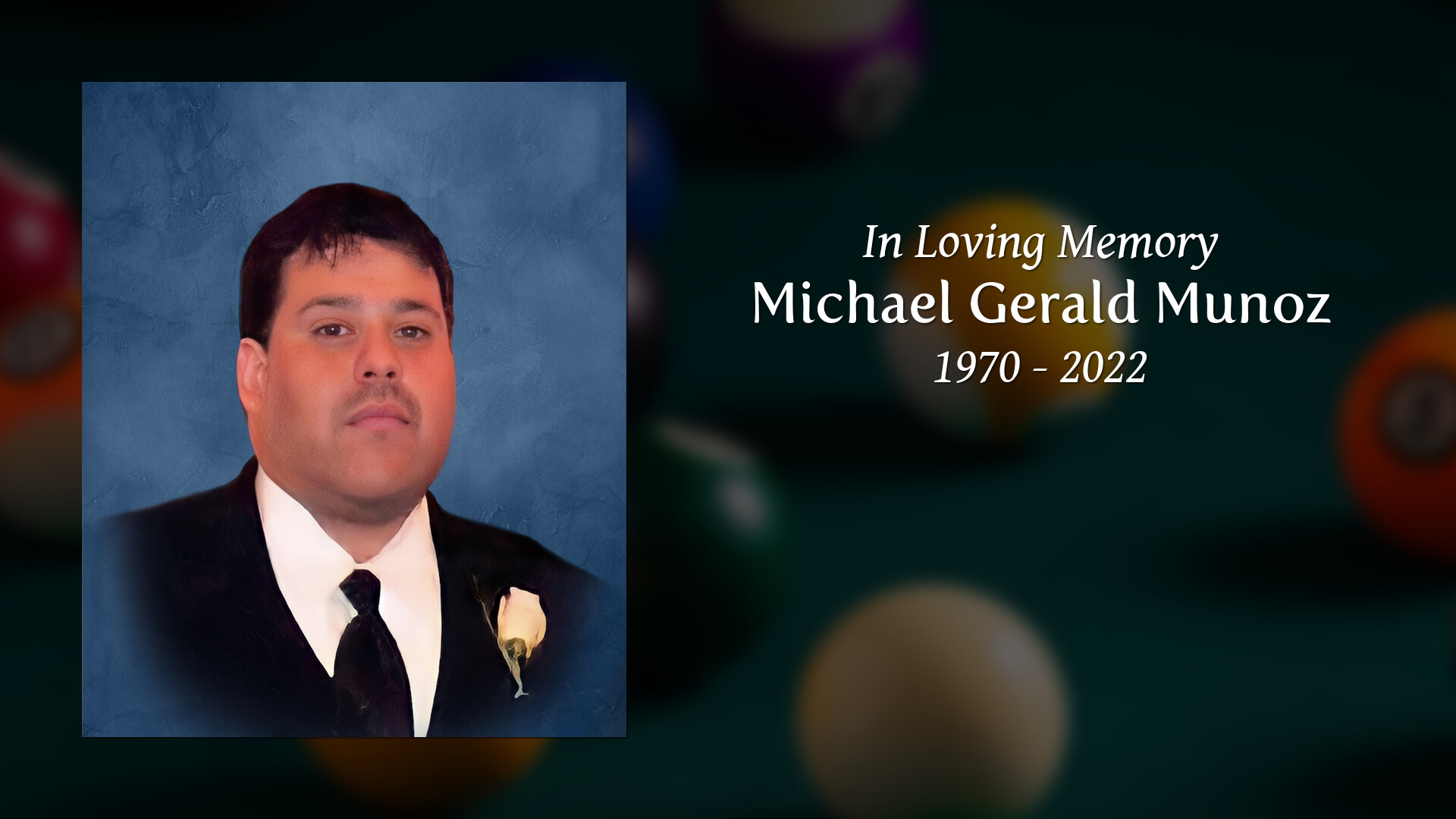 Michael Gerald Munoz - Tribute Video