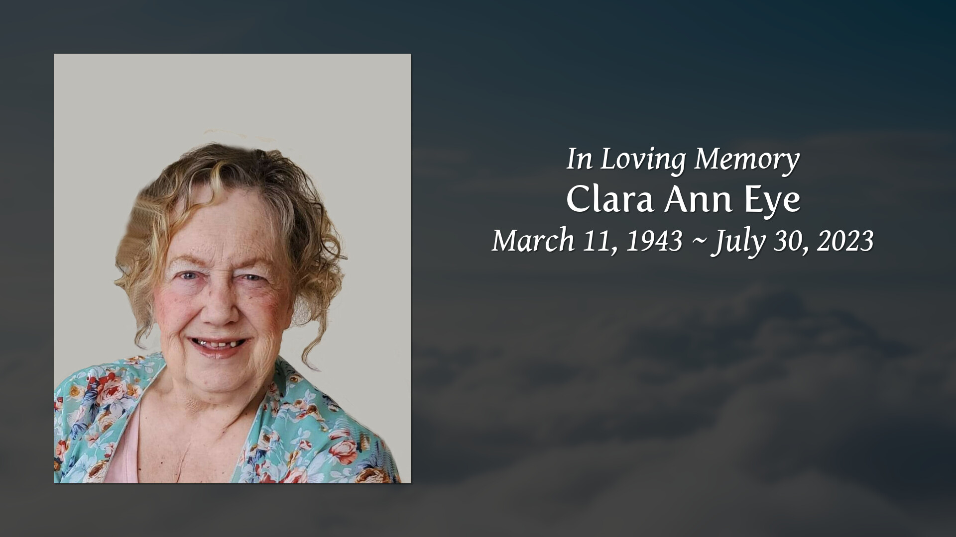 Clara Ann Eye - Tribute Video