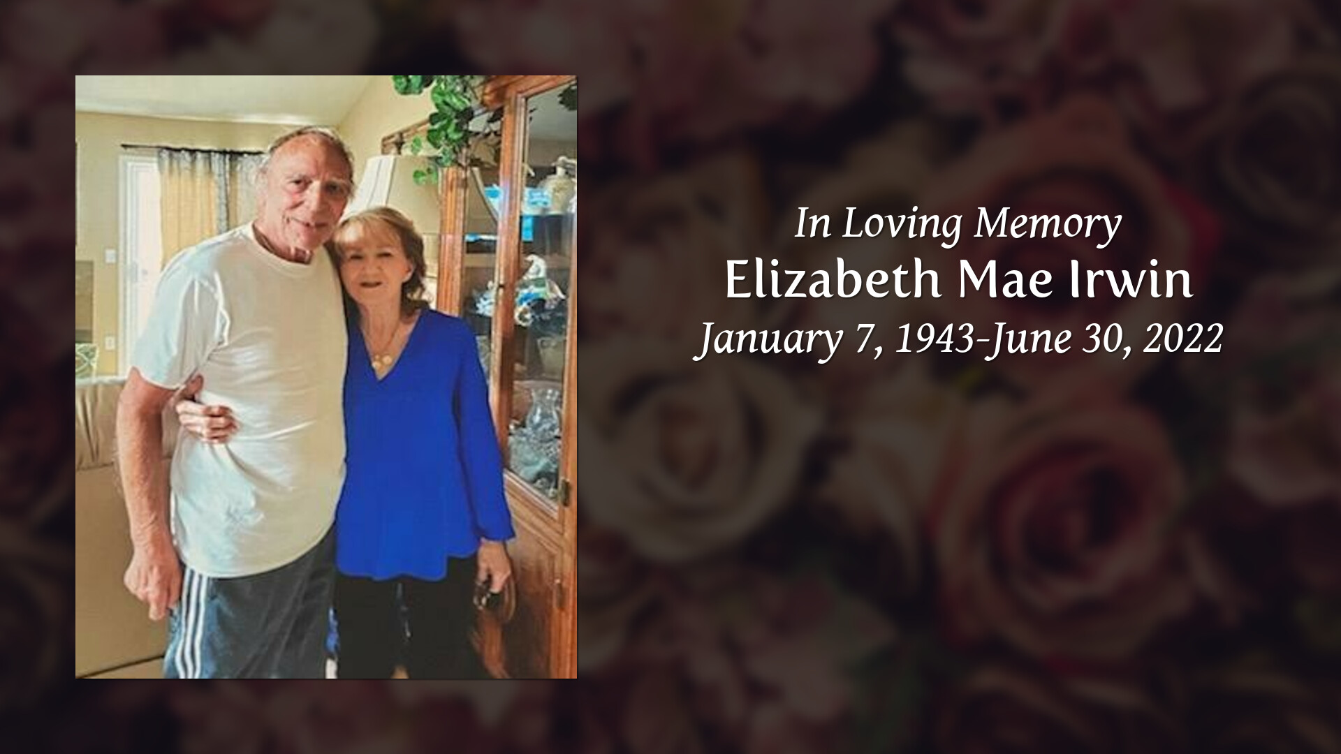Elizabeth Mae Irwin - Tribute Video