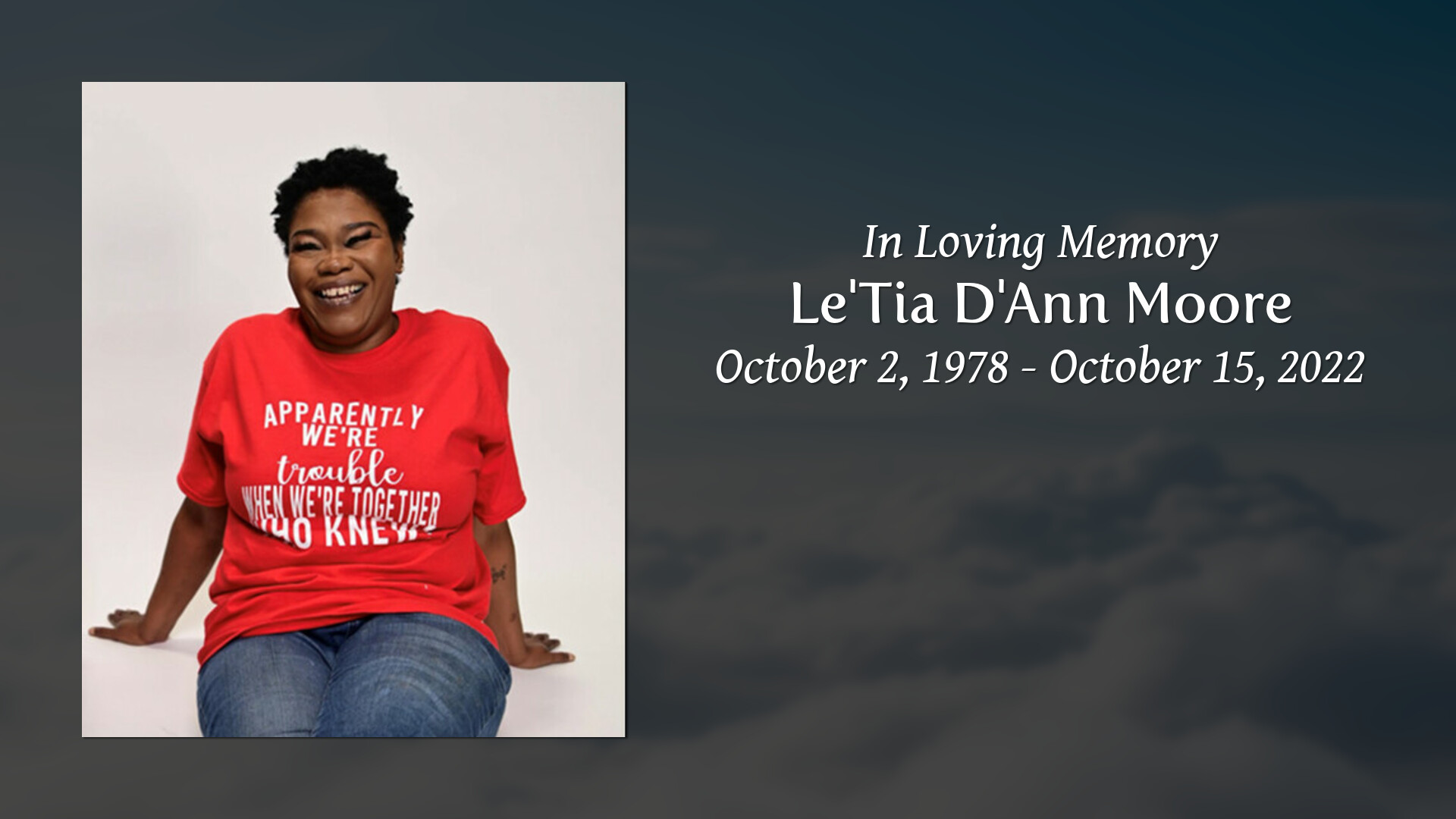 Le'Tia D'Ann Moore - Tribute Video