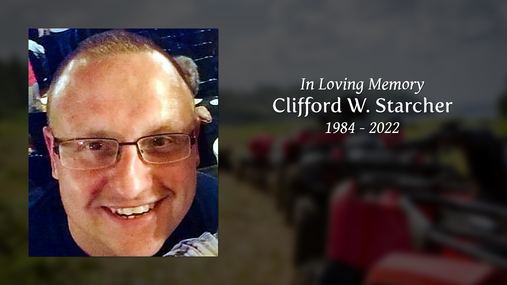 Clifford W. Starcher - Tribute Video
