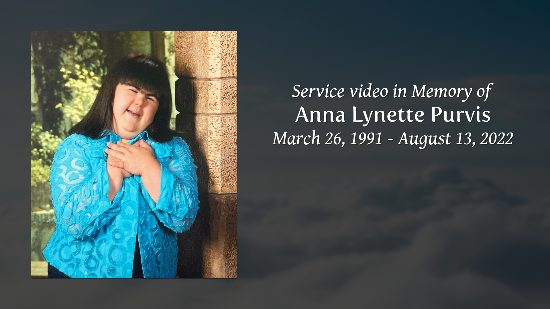 Anna Lynette Purvis - Tribute Video