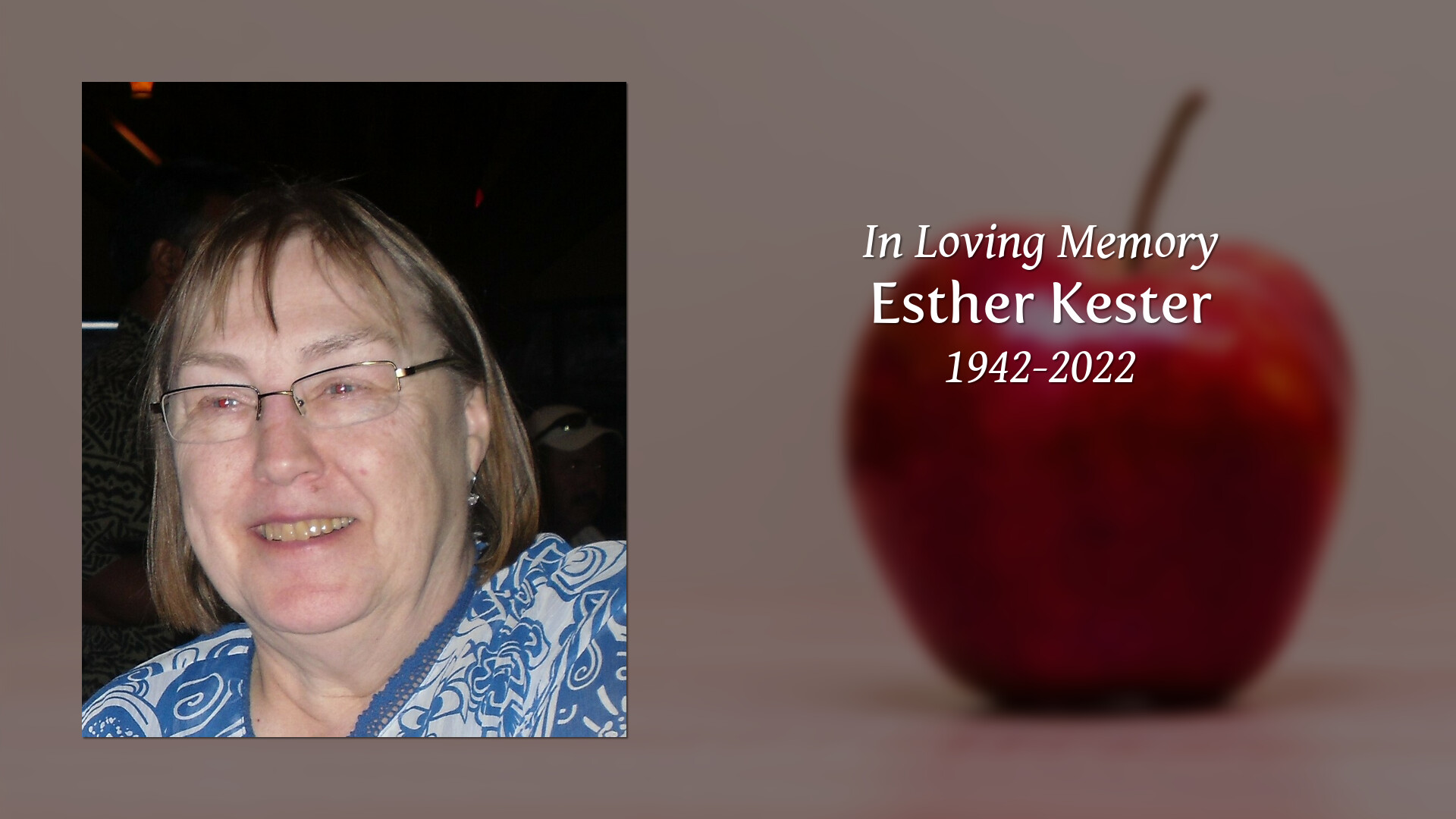Esther Kester - Tribute Video