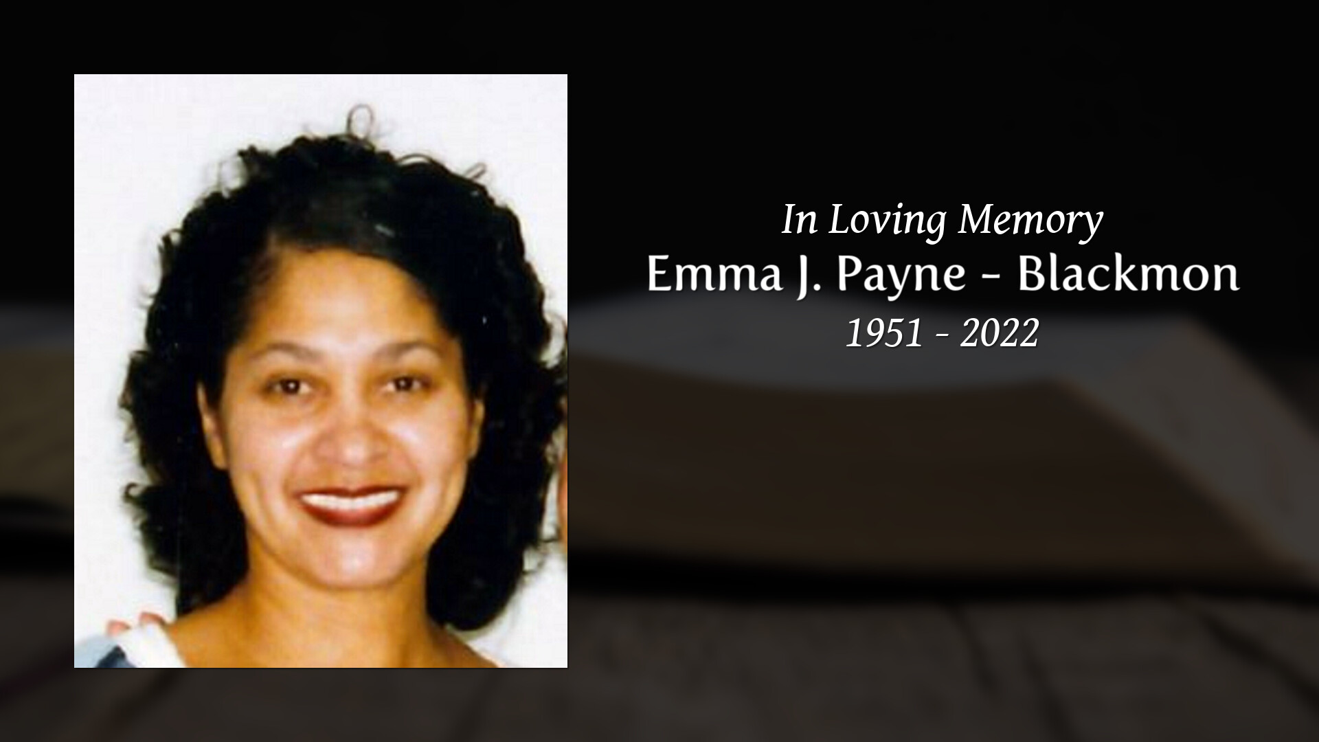 Emma J. Payne - Blackmon - Tribute Video