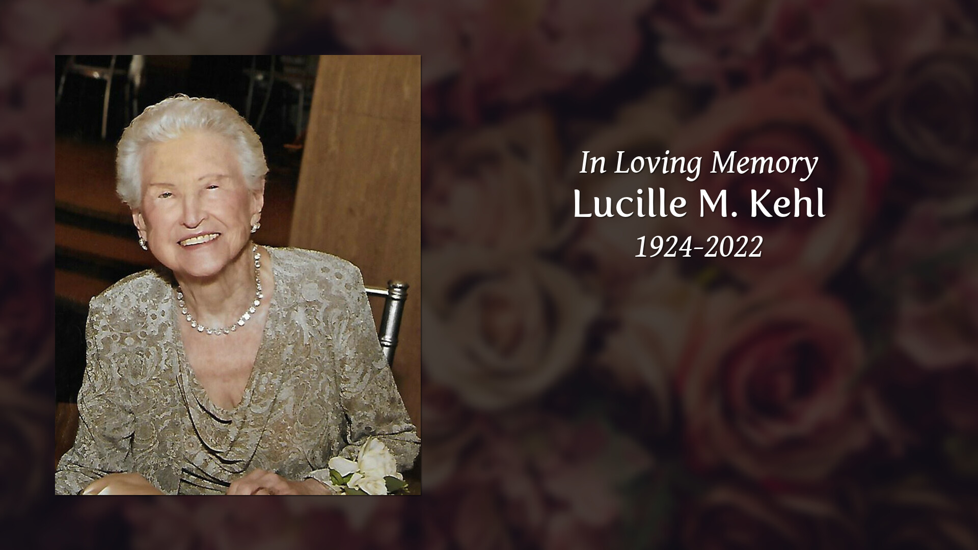 Lucille M. Kehl - Tribute Video