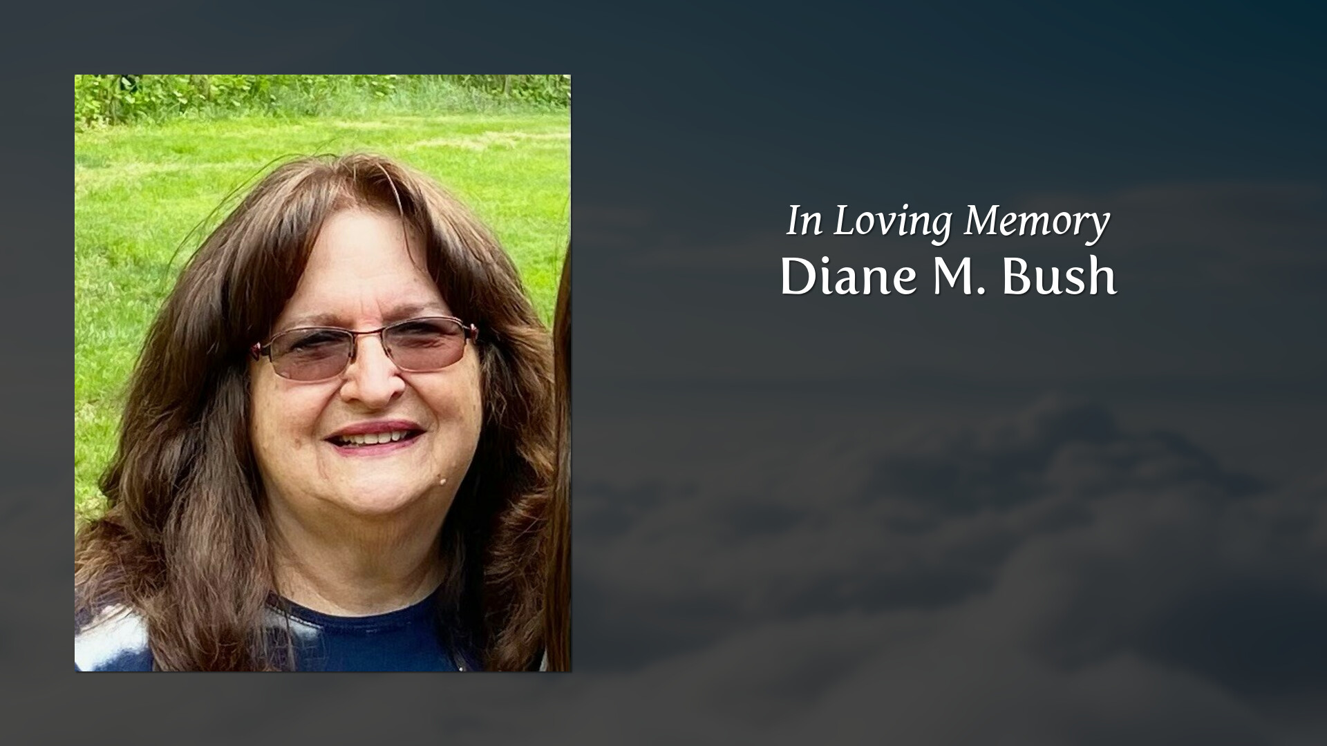 Diane M. Bush - Tribute Video