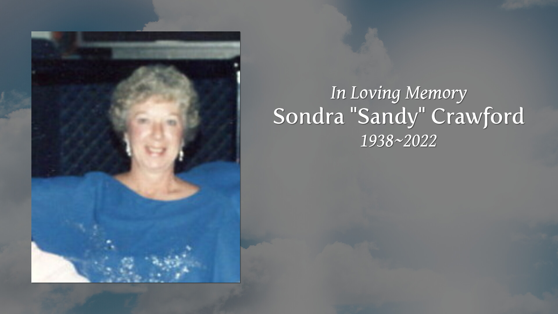 Sondra "Sandy" Crawford - Tribute Video