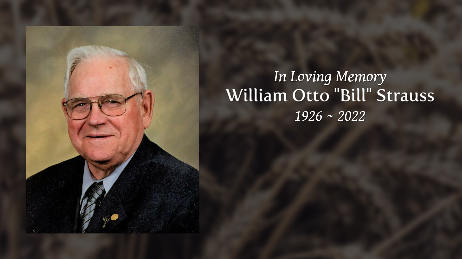 William Otto "Bill" Strauss - Tribute Video