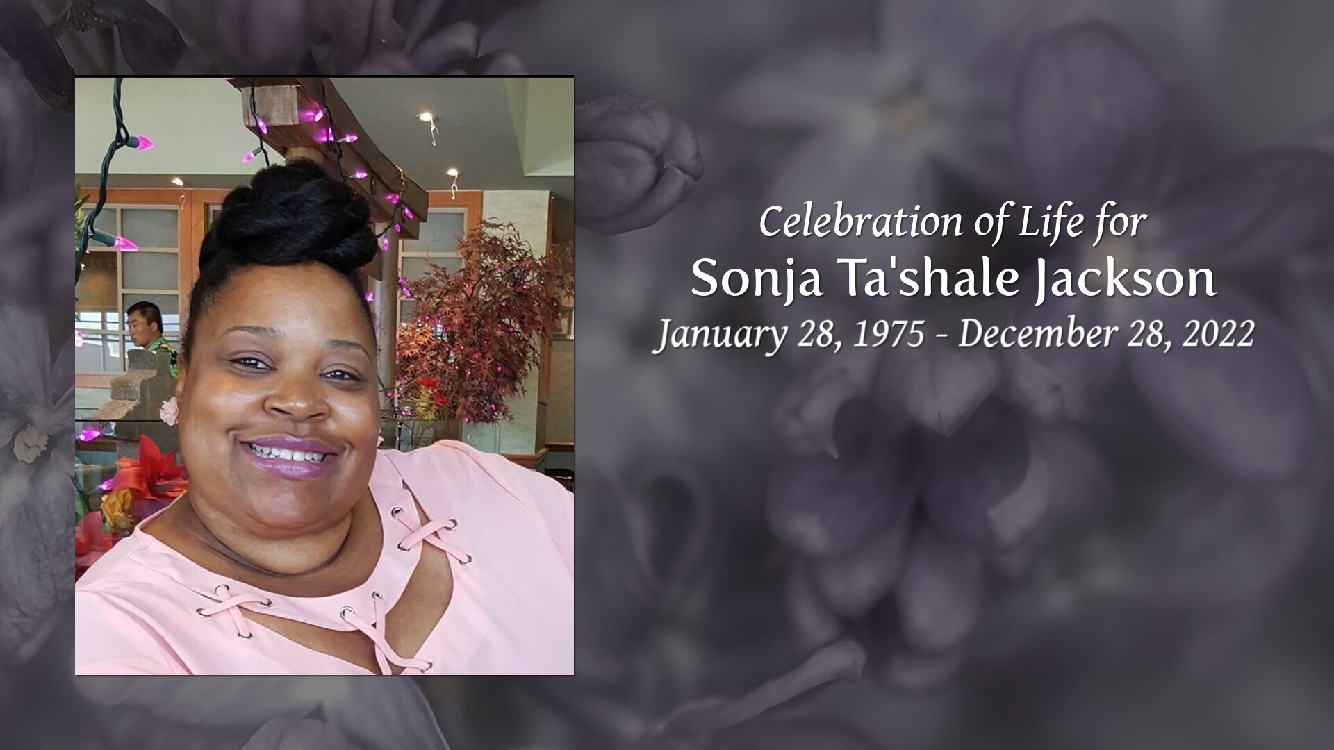 Sonja Ta'shale Jackson - Tribute Video