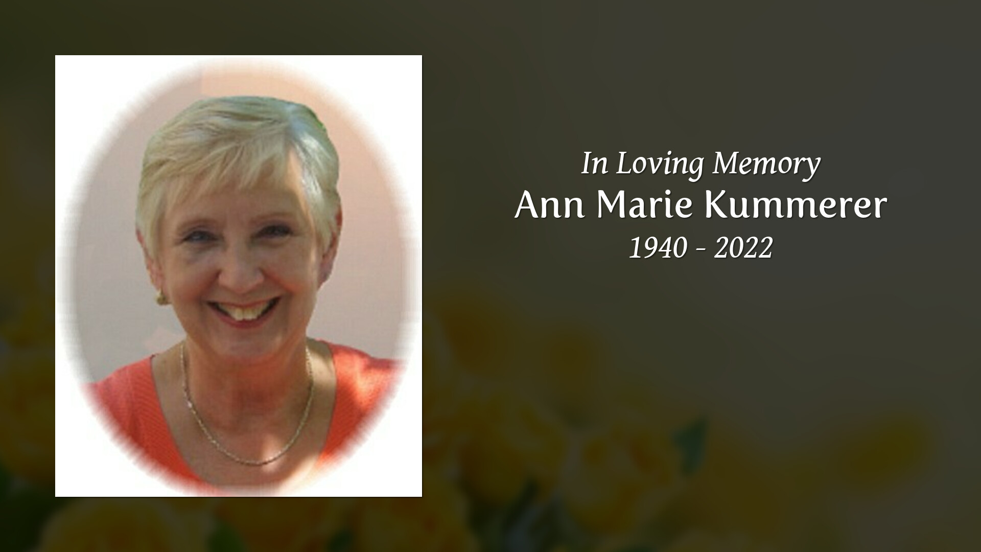 Ann Marie Kummerer - Tribute Video