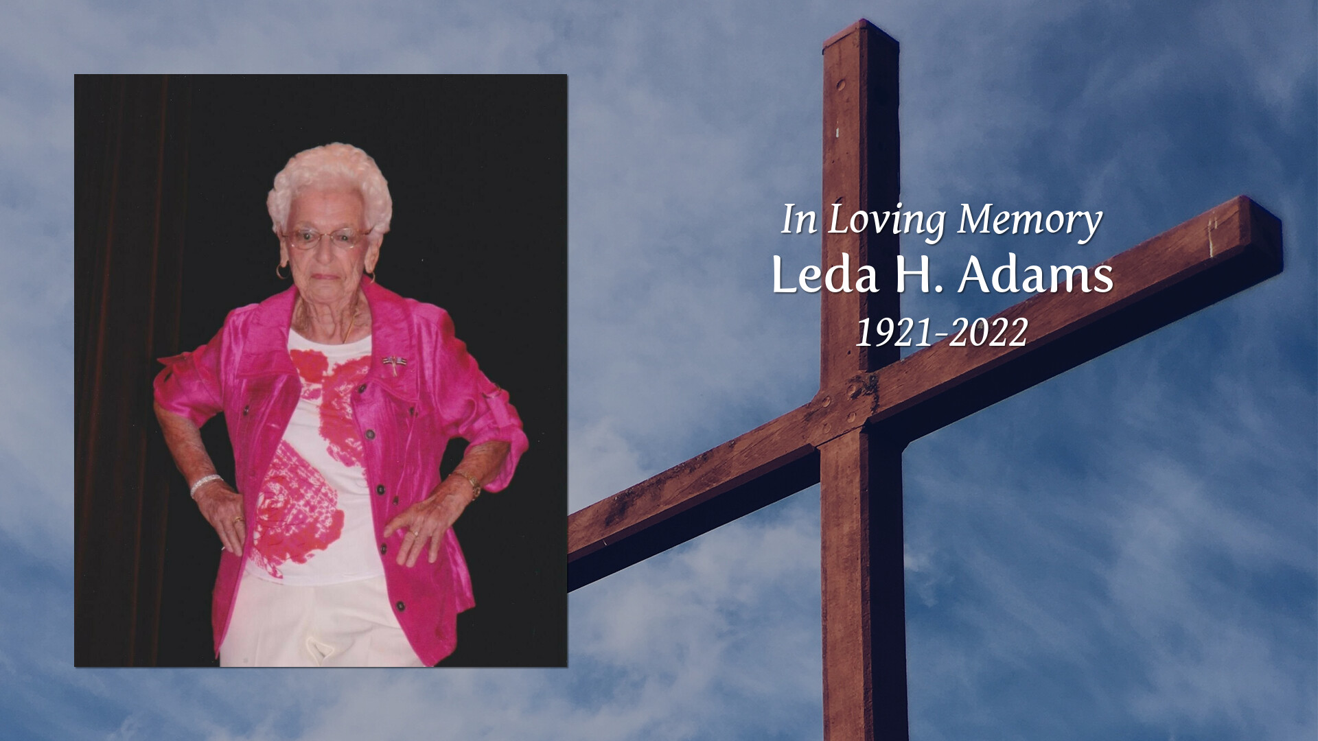 Leda H. Adams - Tribute Video
