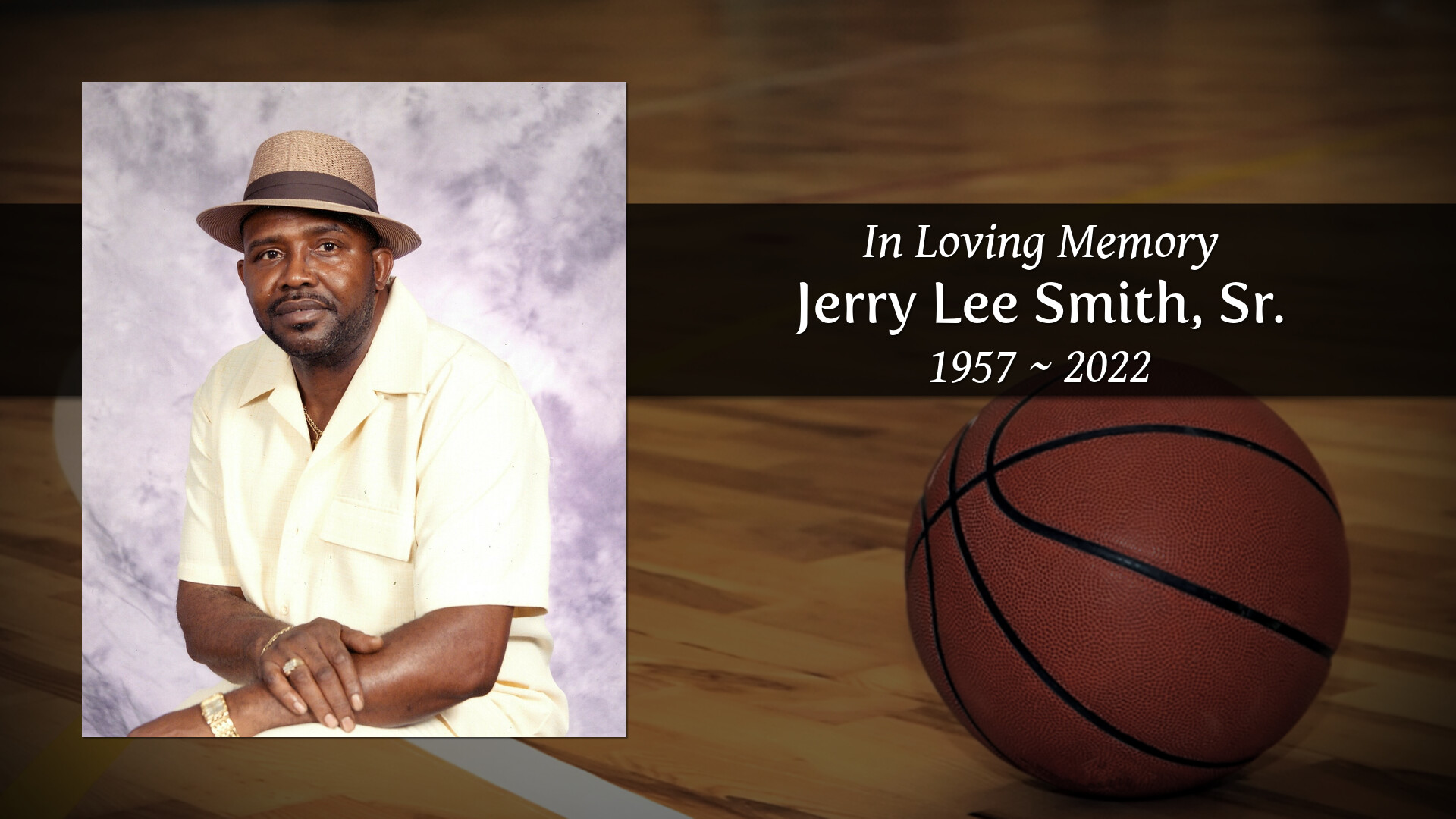 Jerry Lee Smith, Sr. - Tribute Video