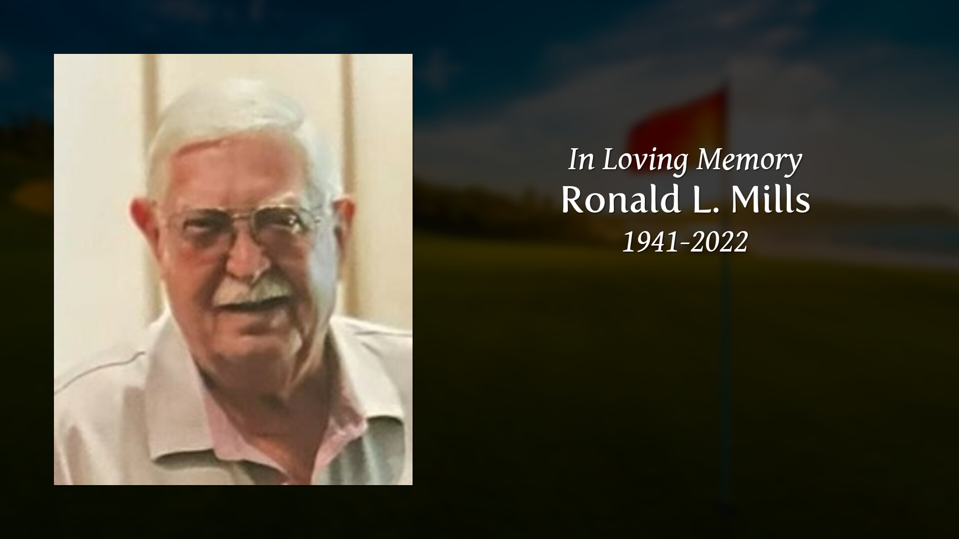 Ronald L. Mills - Tribute Video