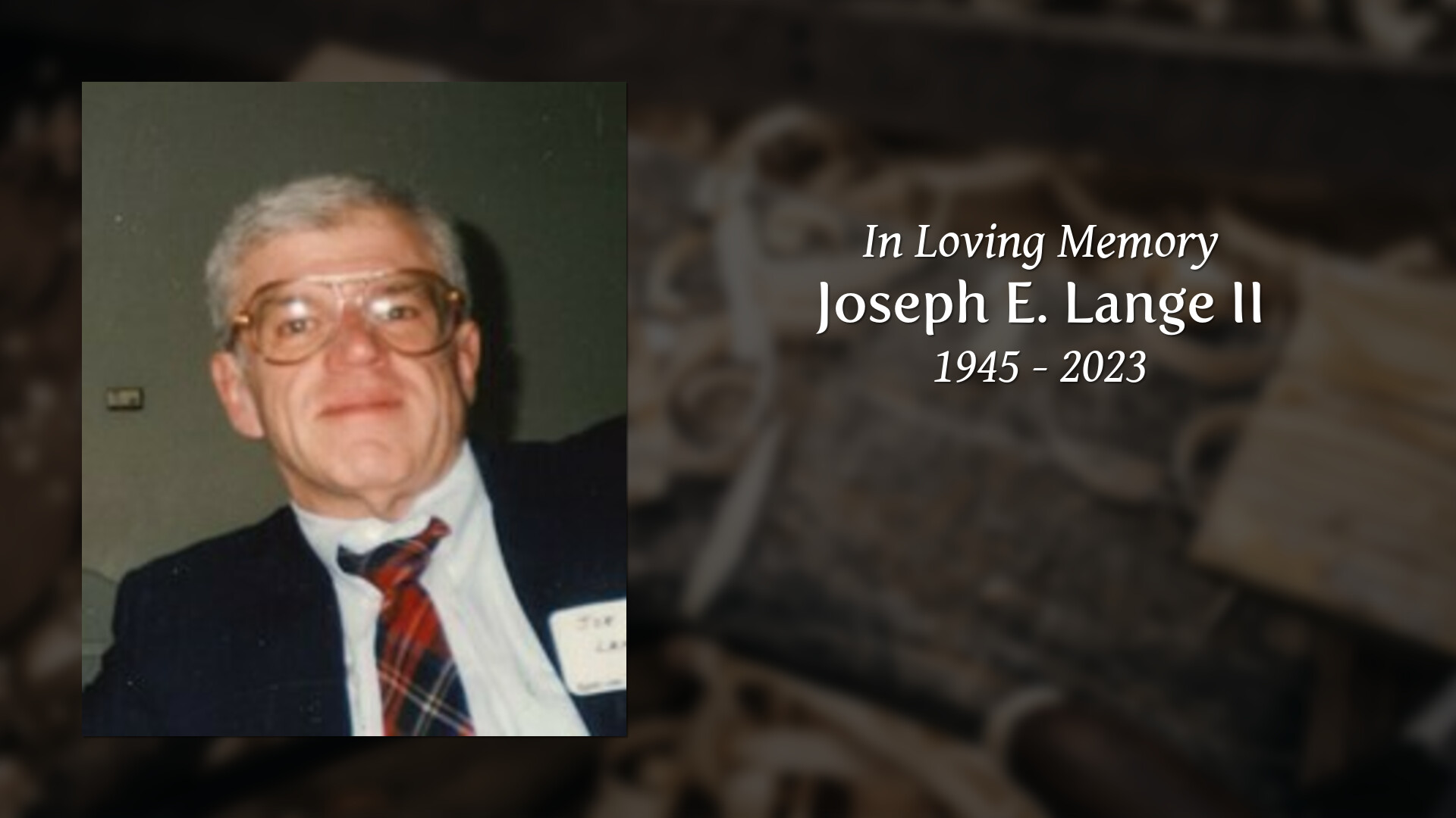 Joseph E. Lange II - Tribute Video