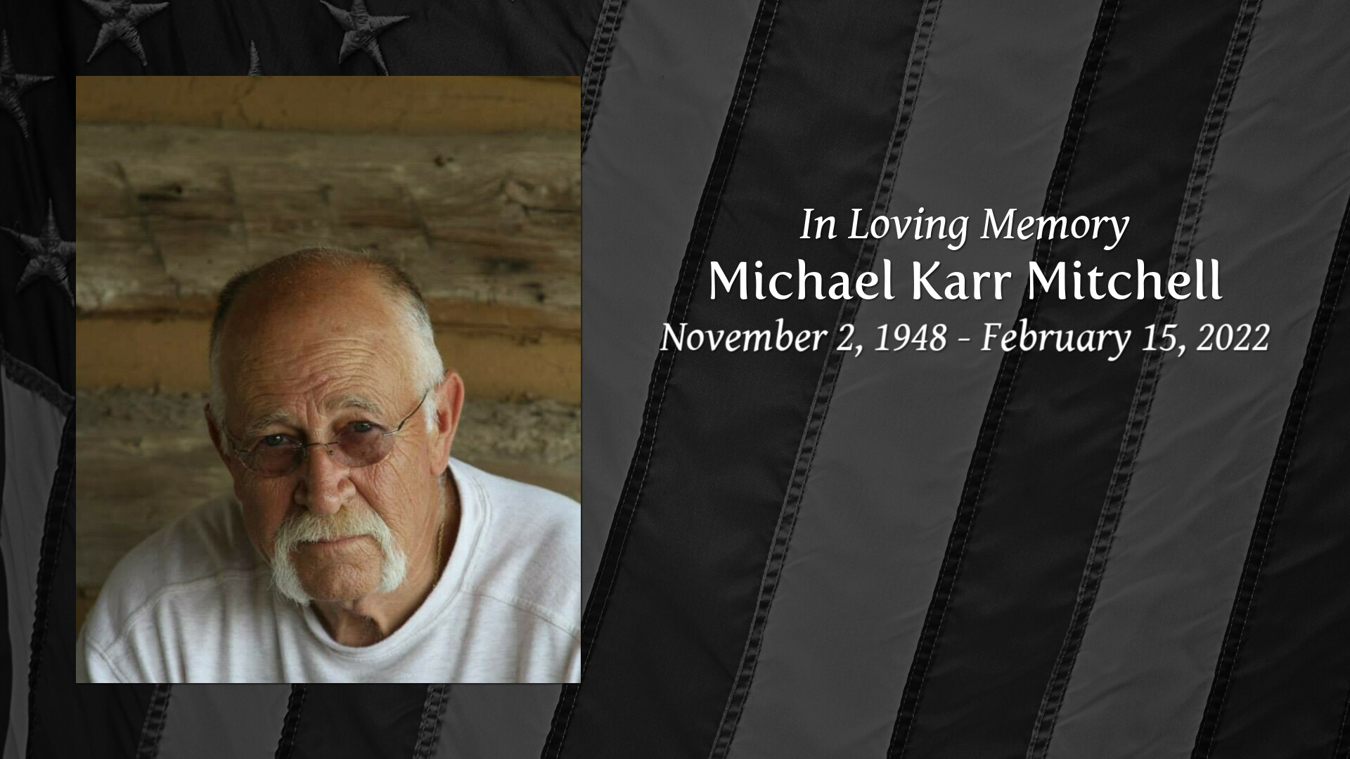 Michael Karr Mitchell - Tribute Video