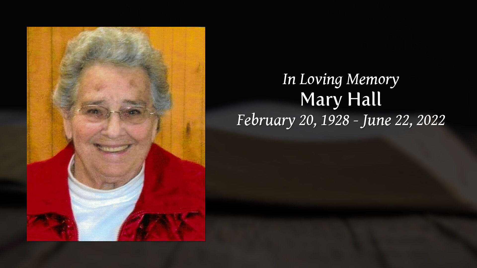 Mary Hall - Tribute Video