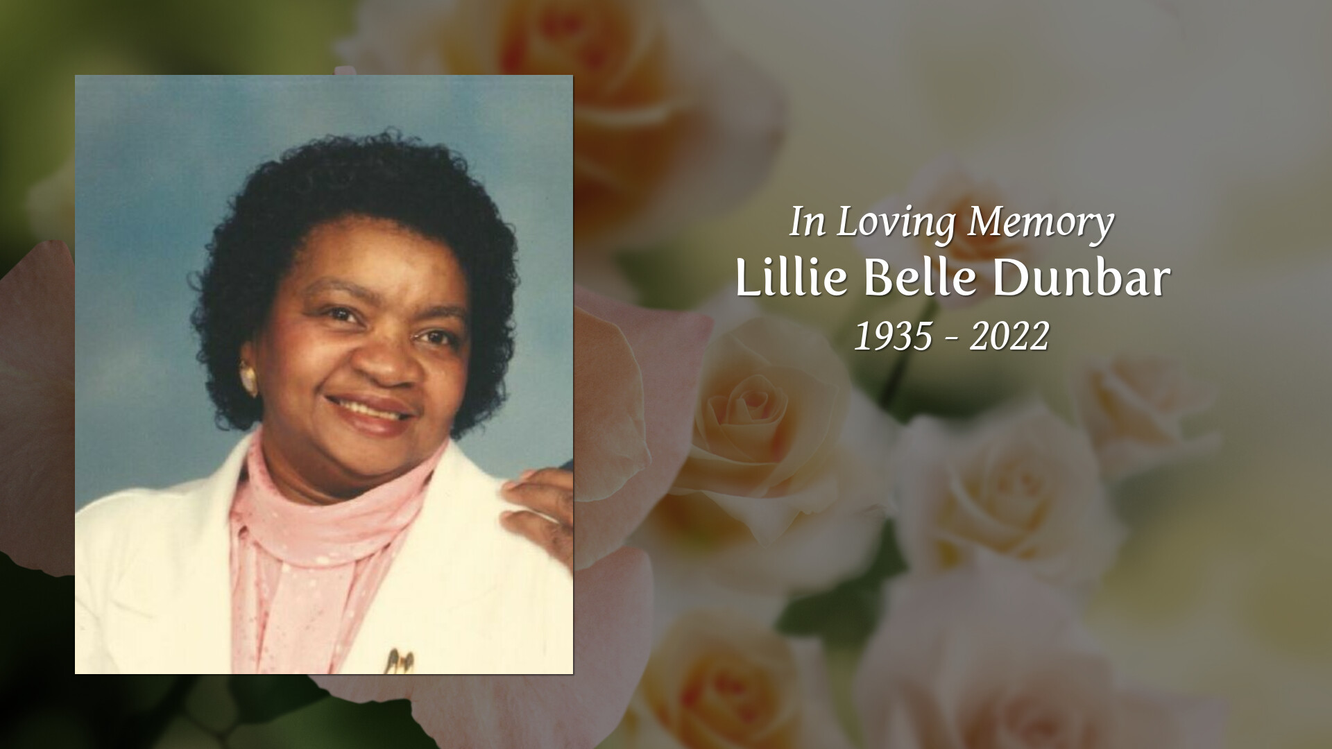 Lillie Belle Dunbar - Tribute Video
