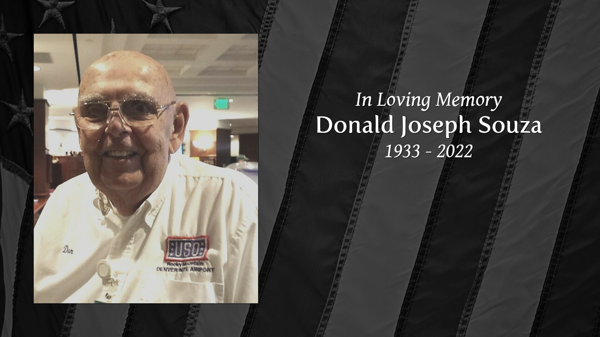 Donald Joseph Souza - Tribute Video