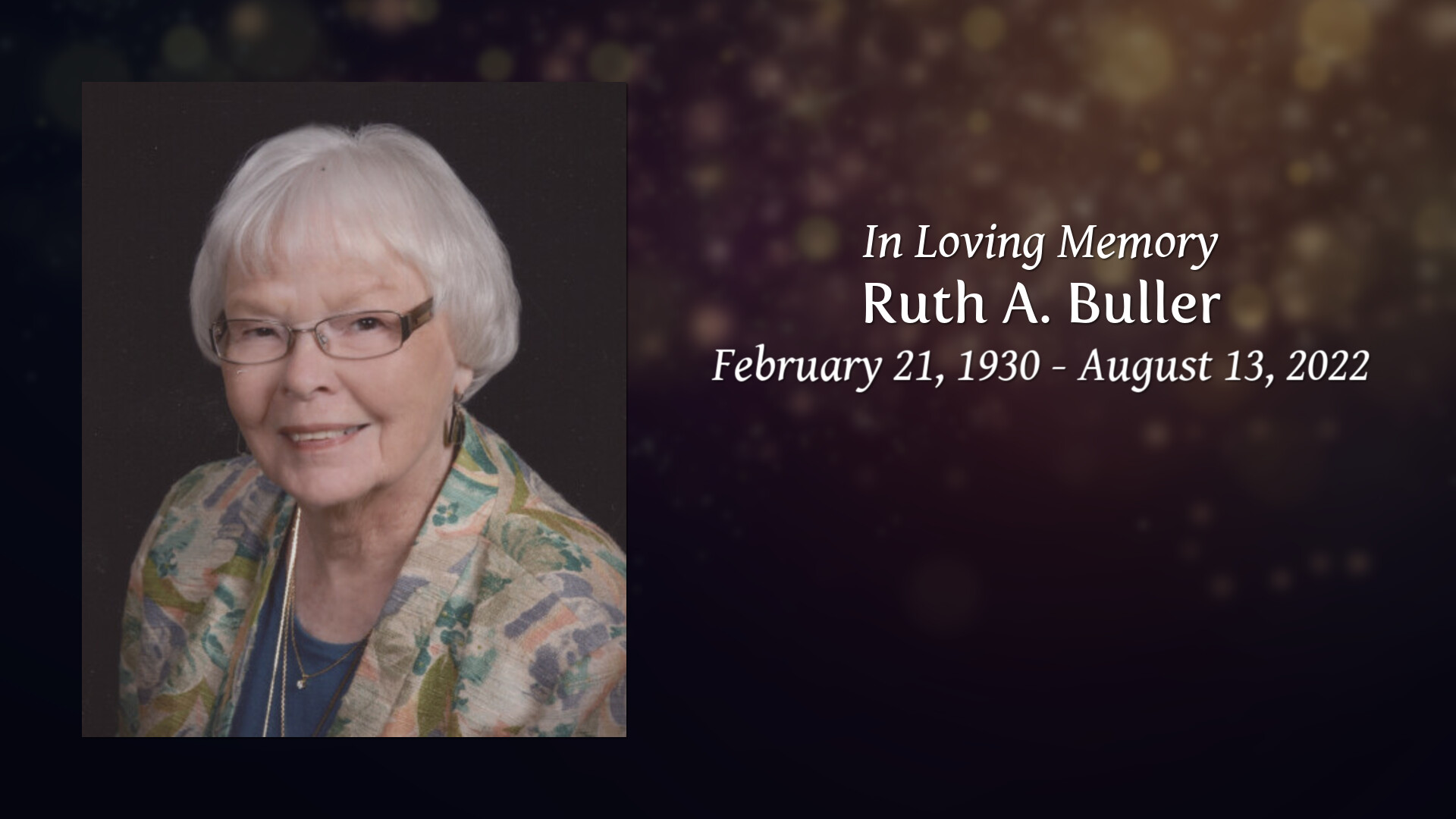 Ruth A. Buller - Tribute Video