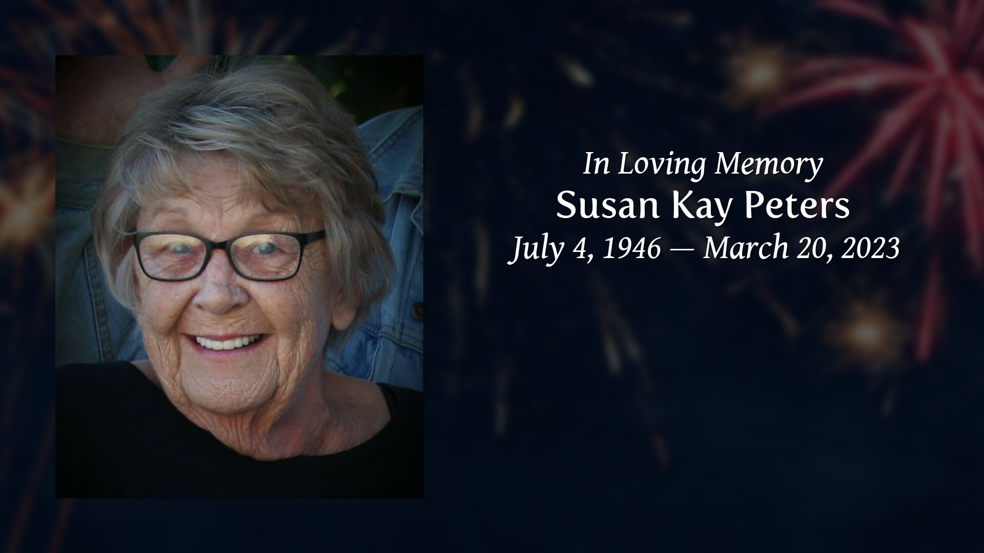 Susan Kay Peters - Tribute Video