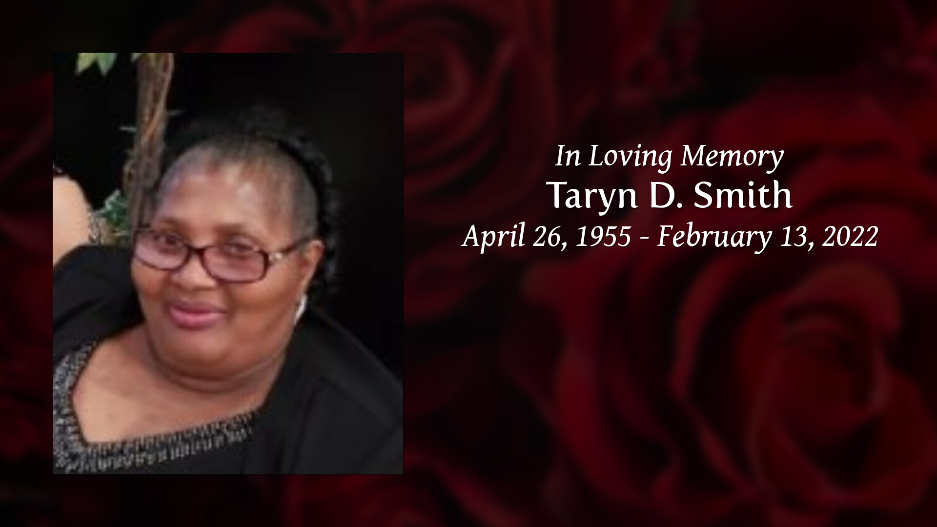 Taryn D. Smith - Tribute Video