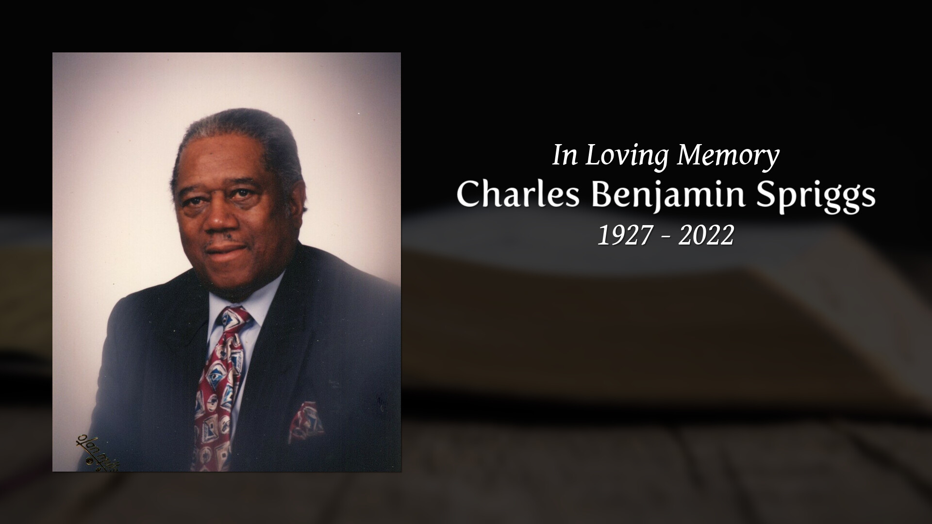 Charles Benjamin Spriggs - Tribute Video