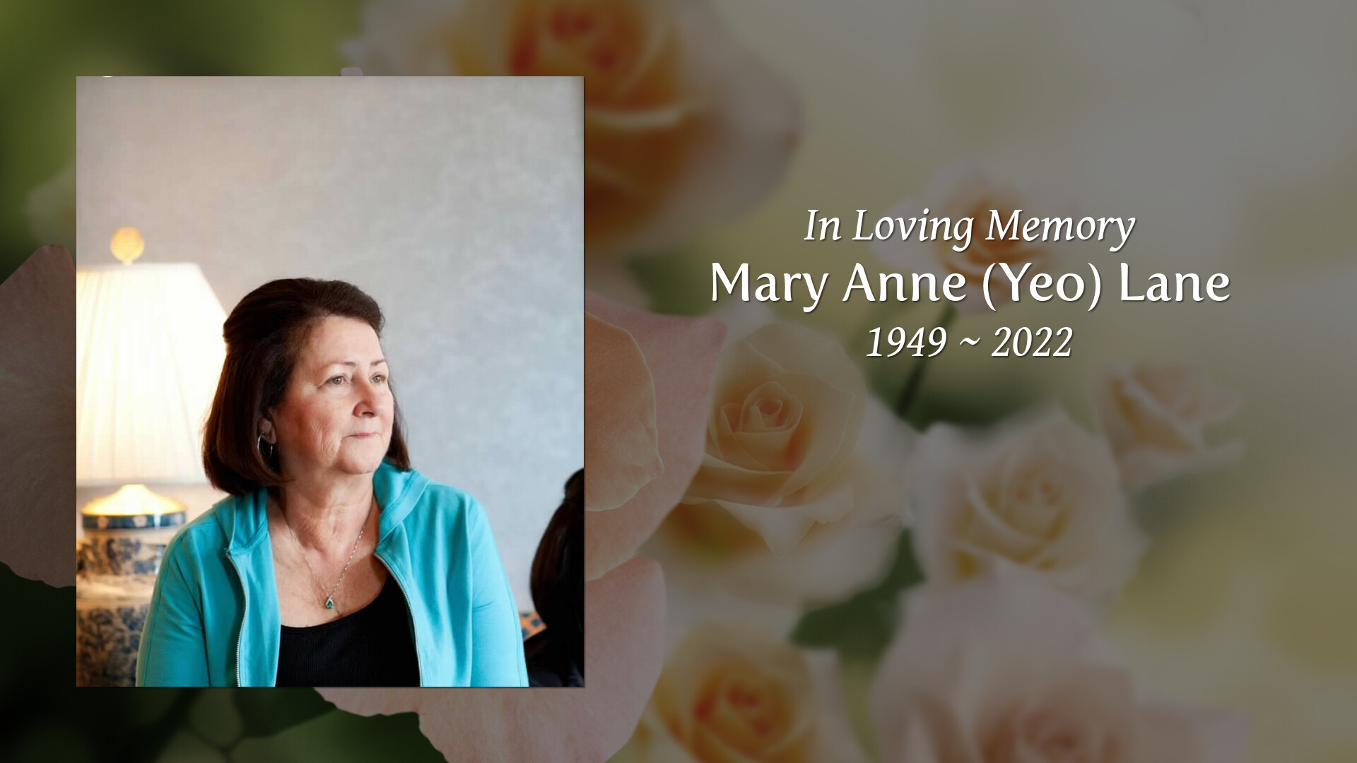 Mary Anne (Yeo) Lane - Tribute Video