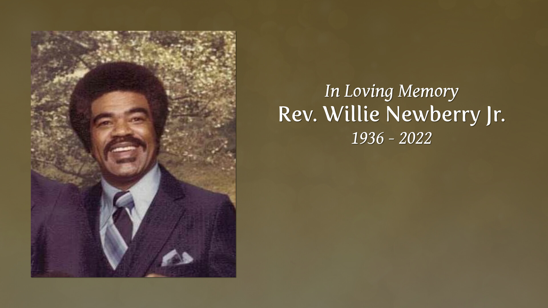 Rev. Willie Newberry Jr. - Tribute Video