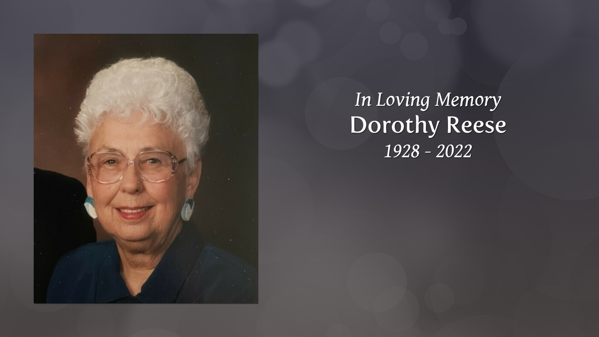Dorothy Reese - Tribute Video