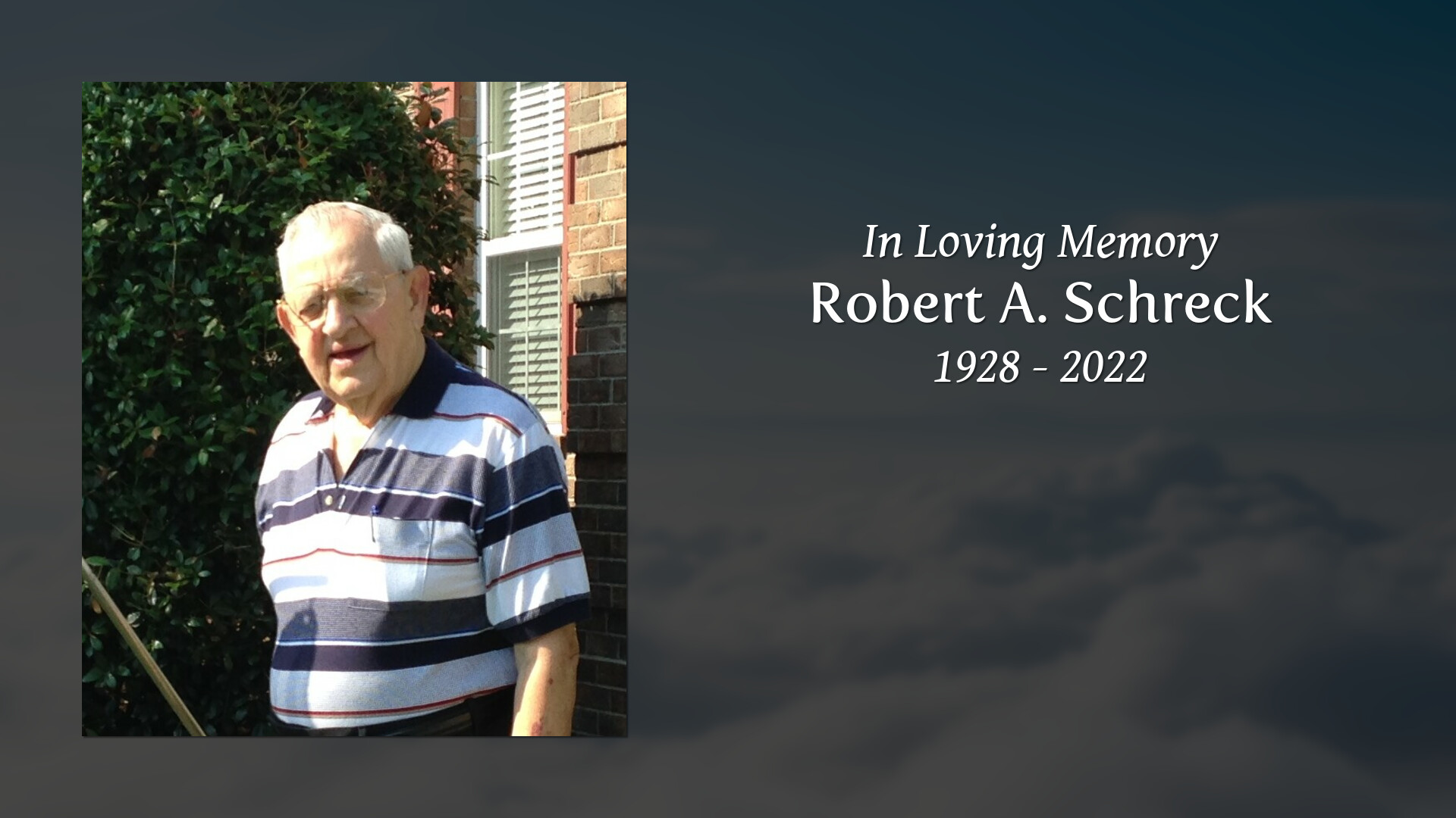 Robert A. Schreck - Tribute Video