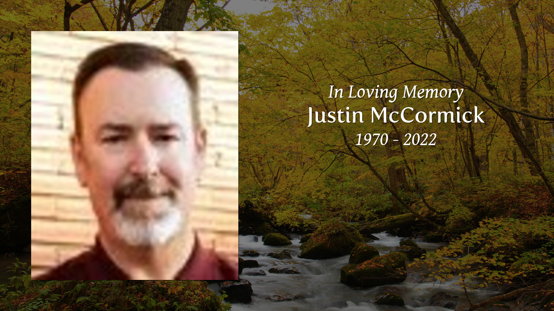 Justin McCormick - Tribute Video