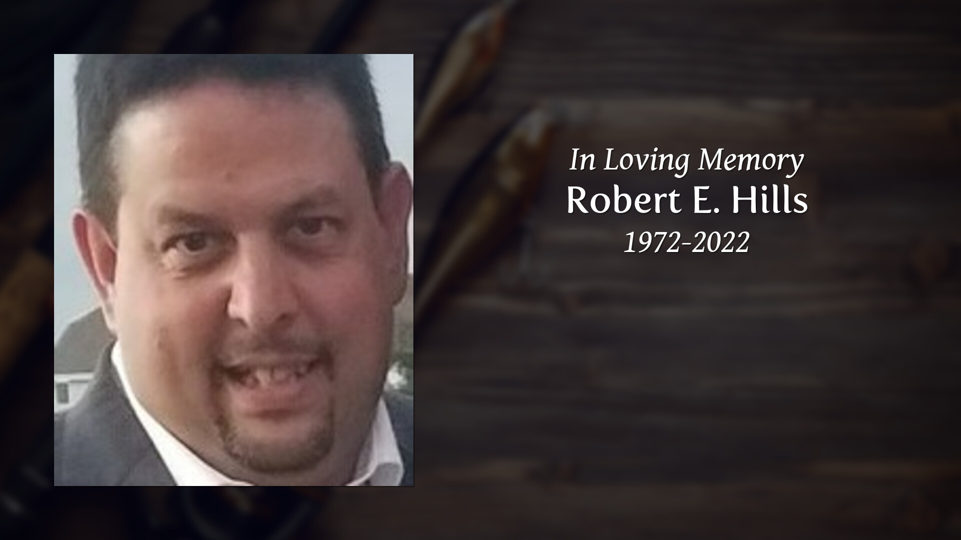 Robert E. Hills - Tribute Video