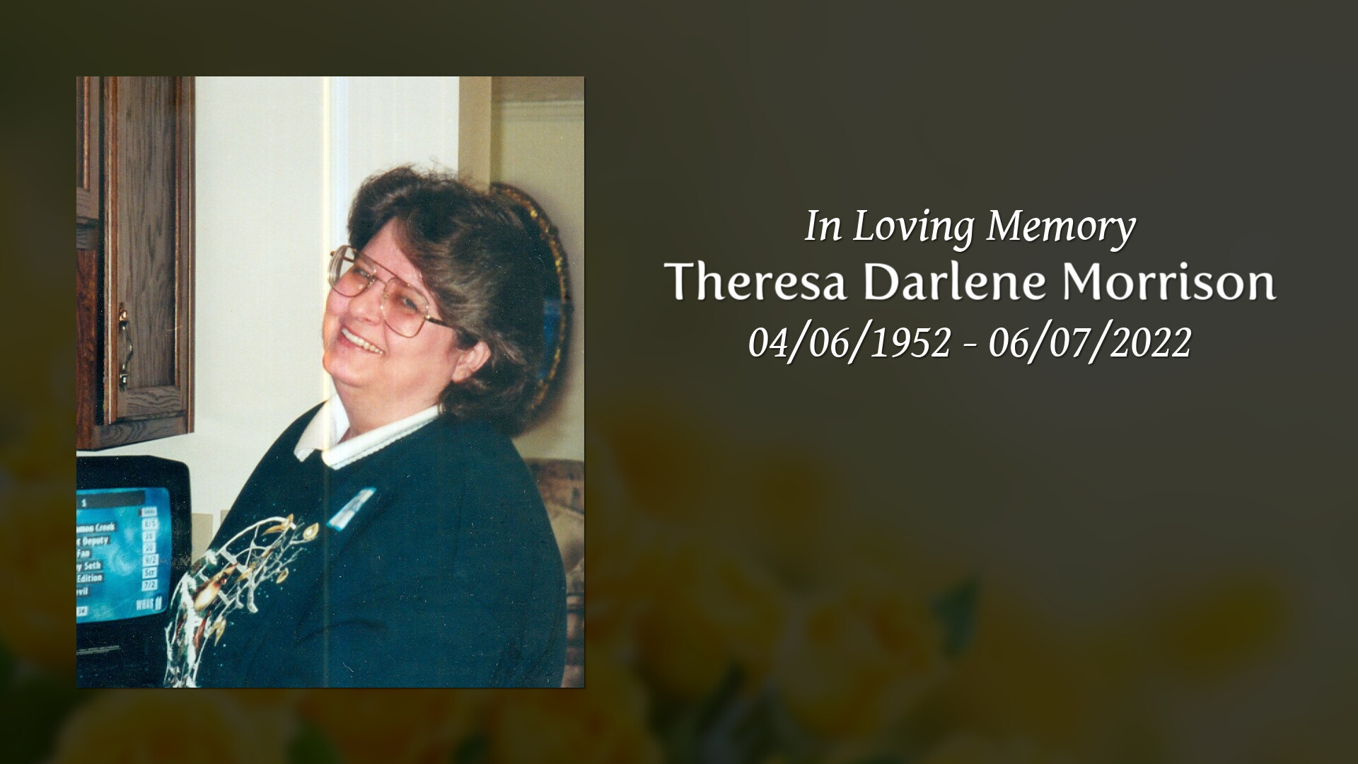 Theresa Darlene Morrison - Tribute Video