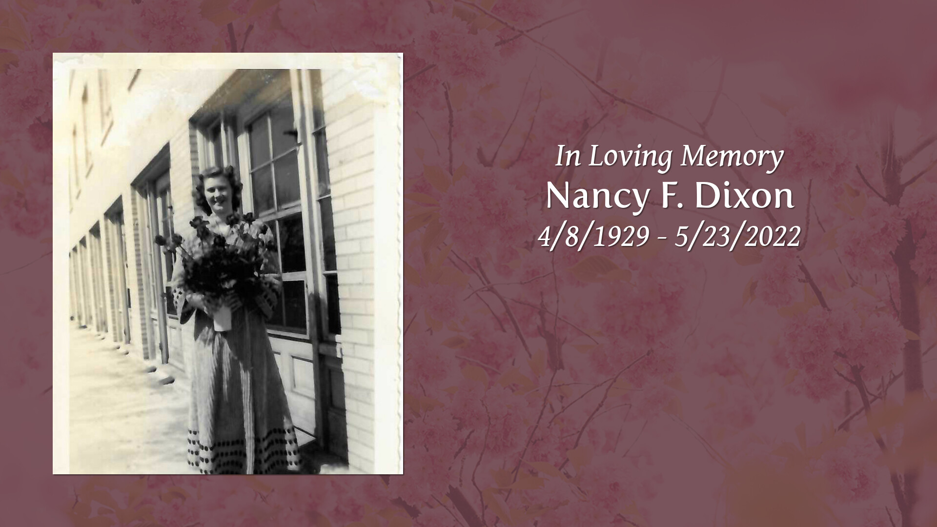 Nancy F. Dixon - Tribute Video