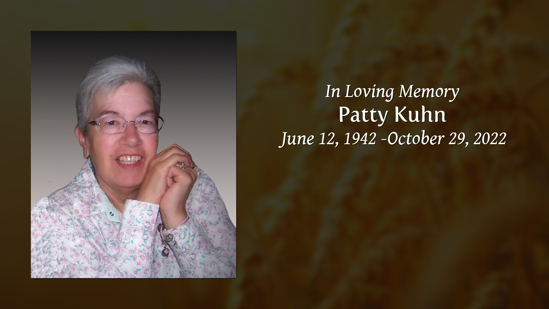 Patty Kuhn - Tribute Video