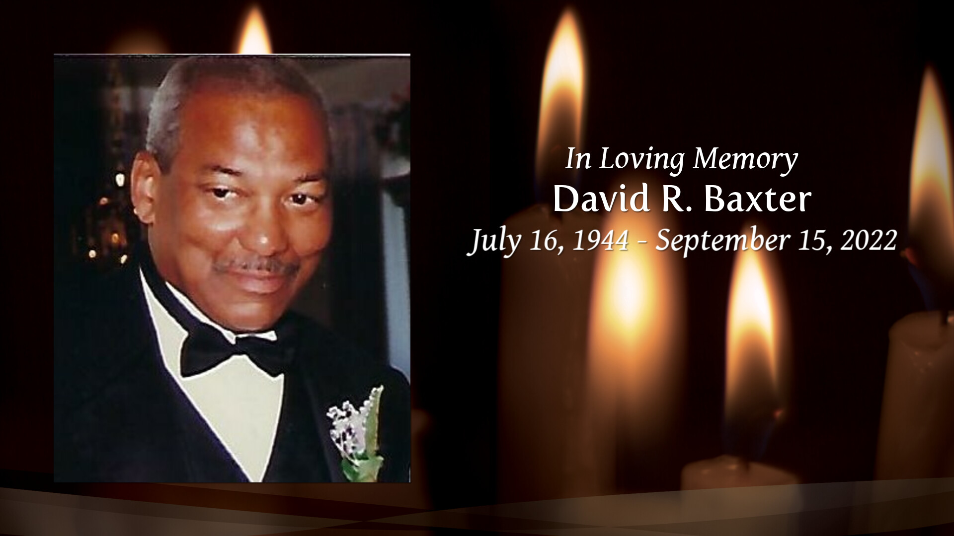 David R. Baxter - Tribute Video