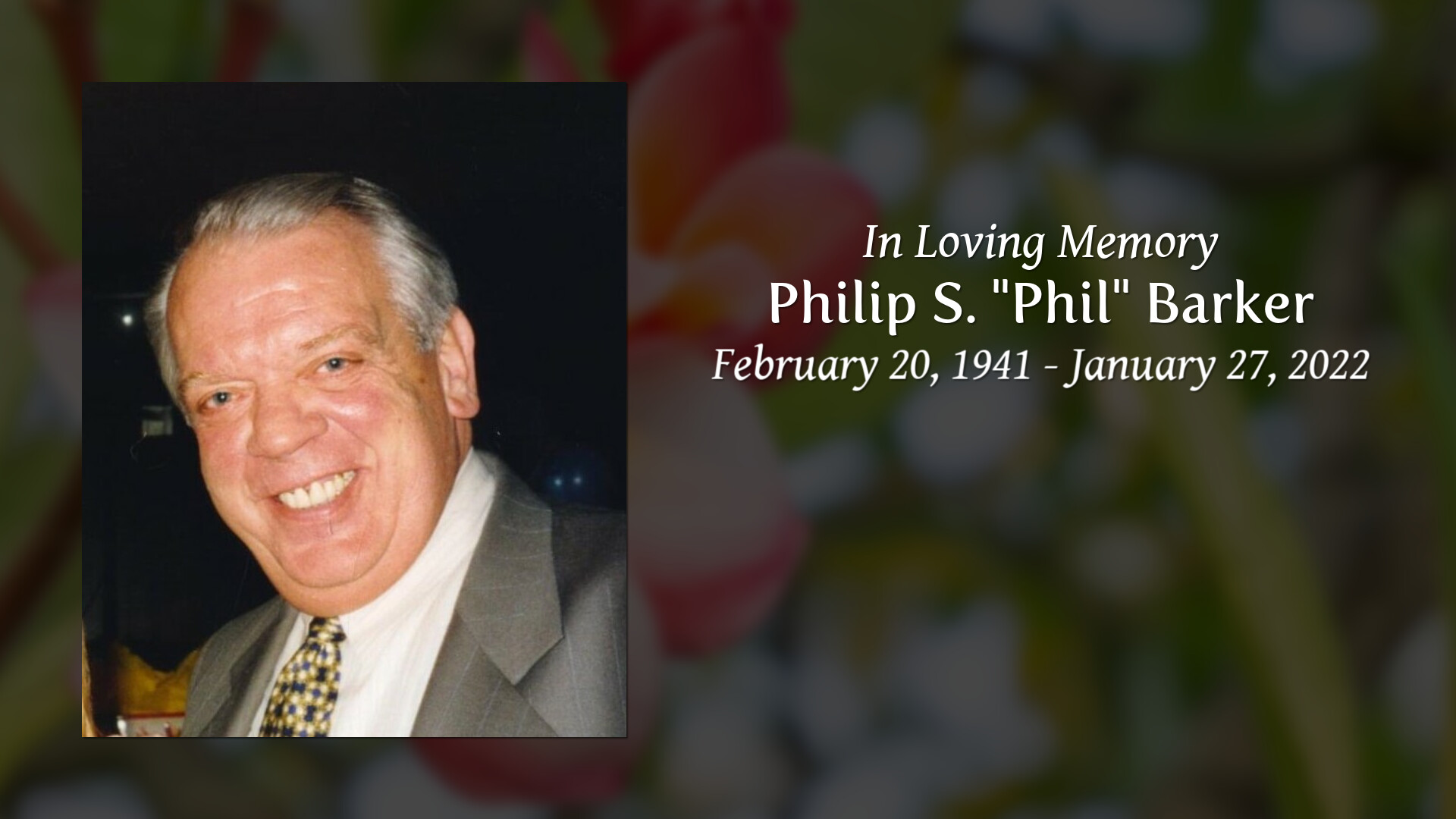 Philip S. "Phil" Barker - Tribute Video