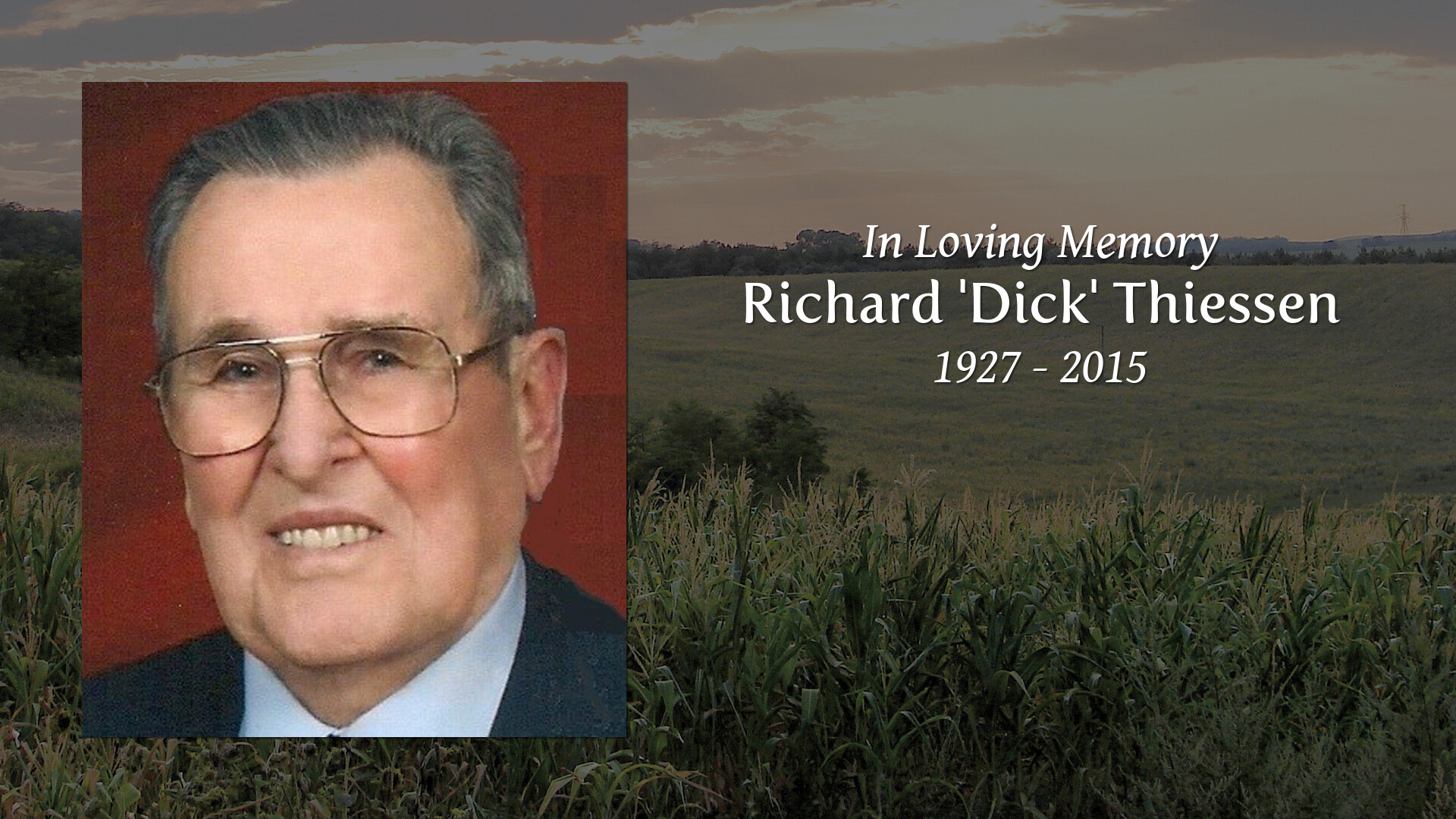 Richard 'Dick' Thiessen - Tribute Video