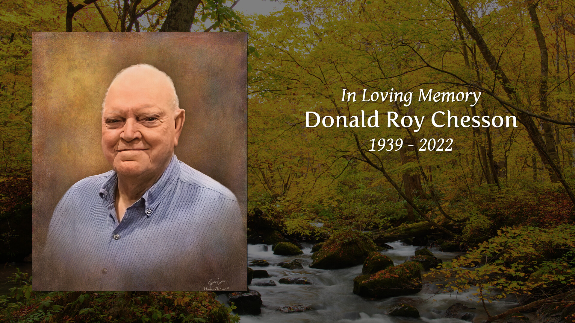 Donald Roy Chesson - Tribute Video