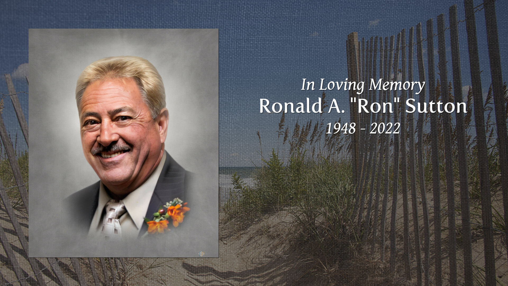 Ronald A. "Ron" Sutton - Tribute Video