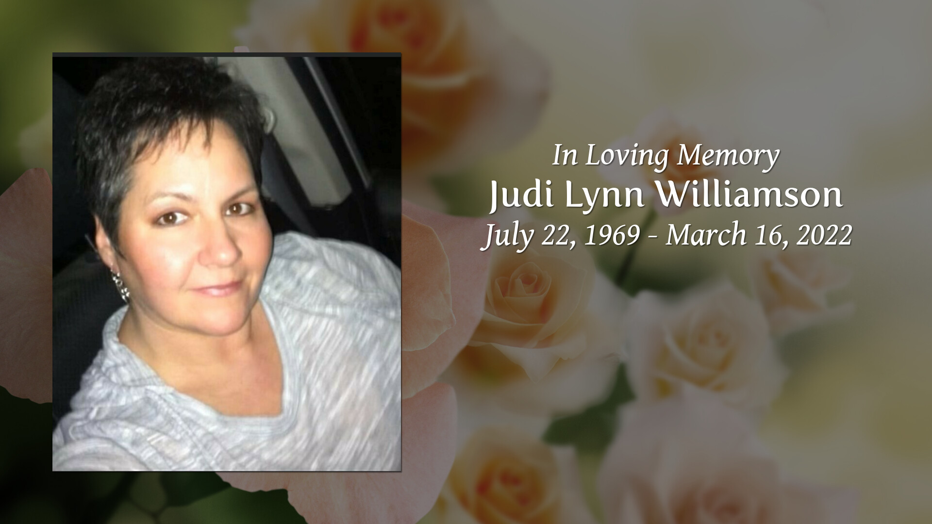 Judi Lynn Williamson - Tribute Video