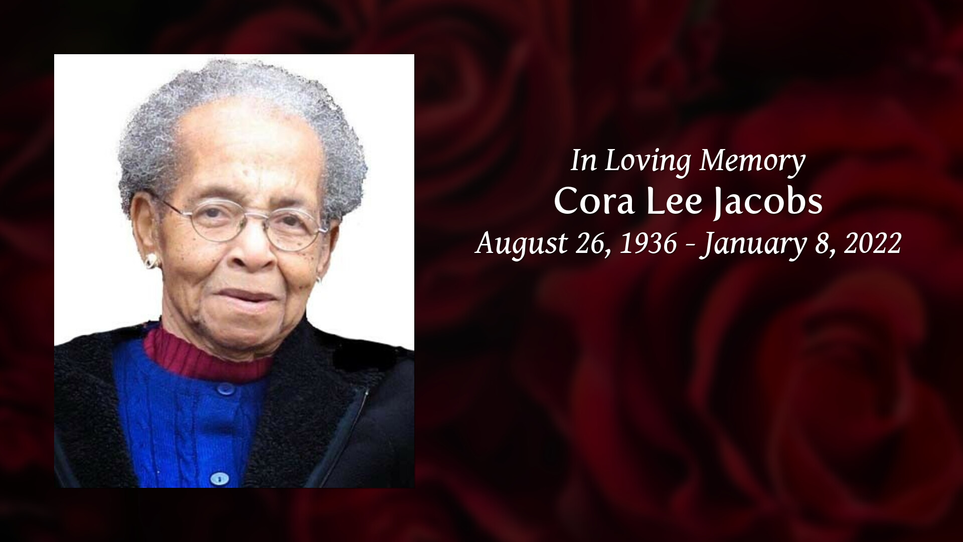 Cora Lee Jacobs - Tribute Video