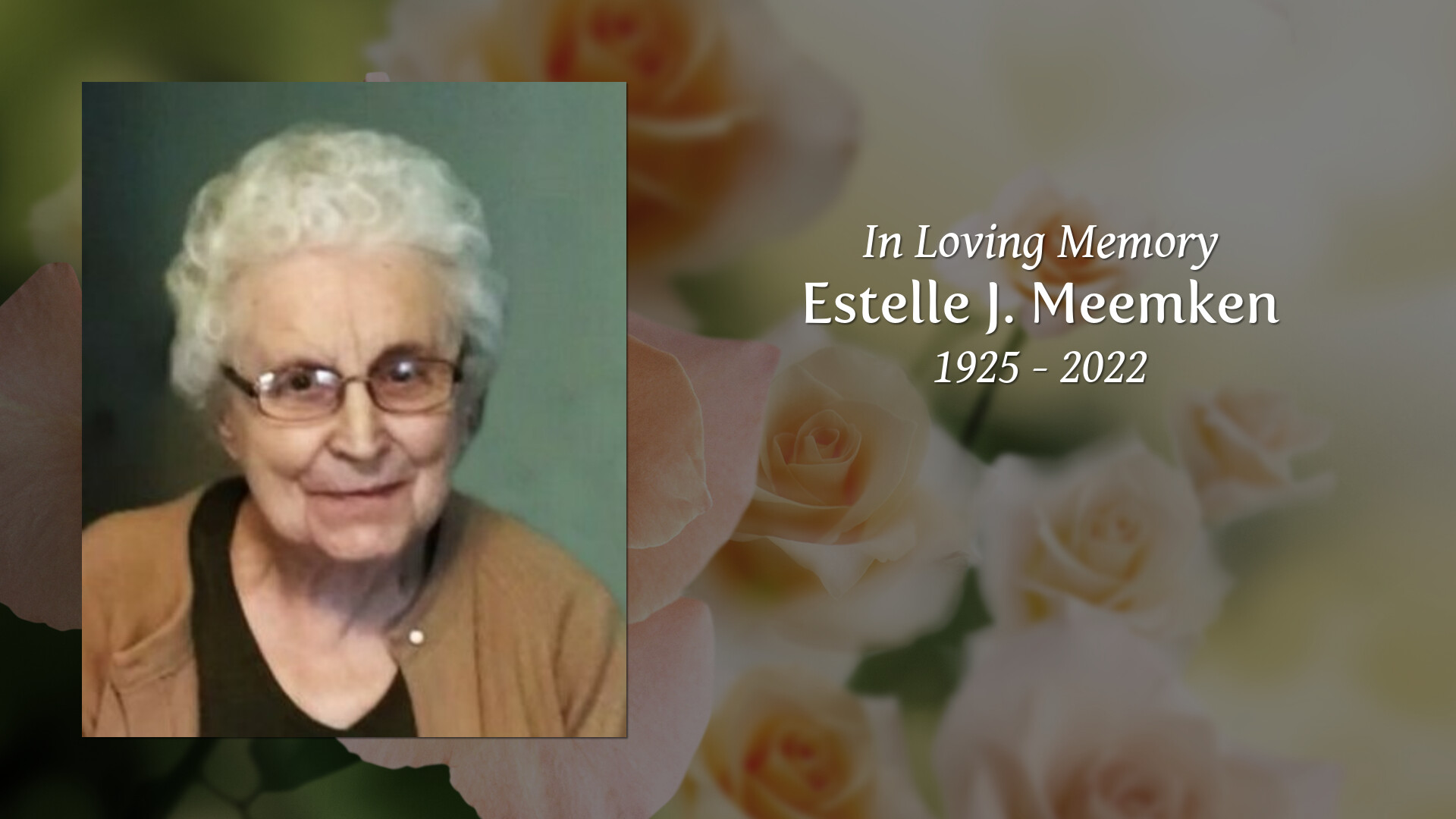 Estelle J. Meemken - Tribute Video