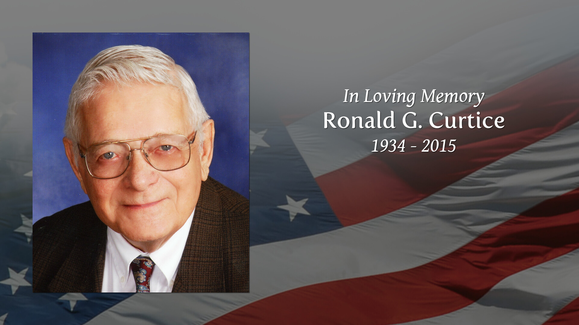 Ronald G. Curtice - Tribute Video