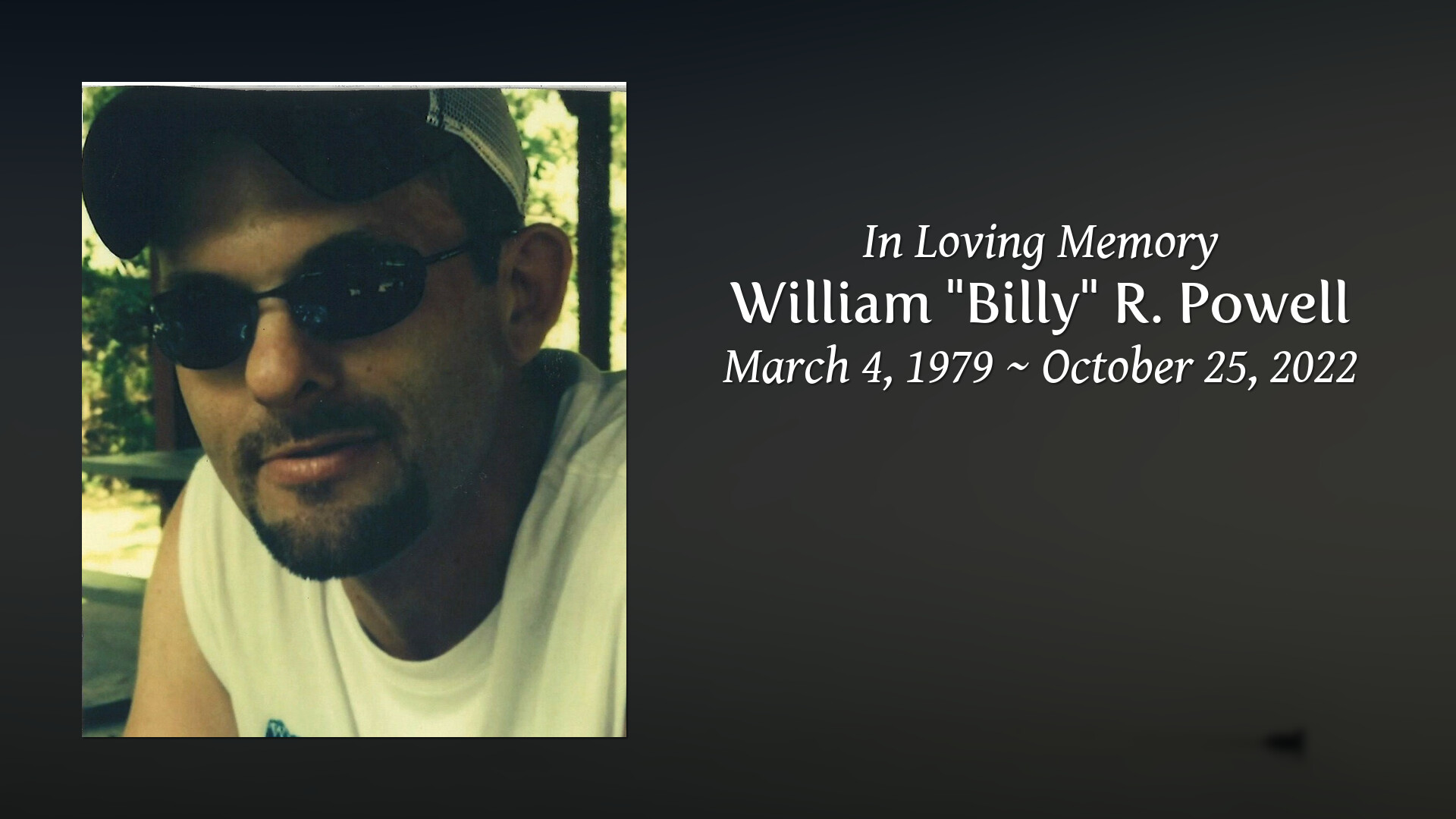 William "Billy" R. Powell - Tribute Video