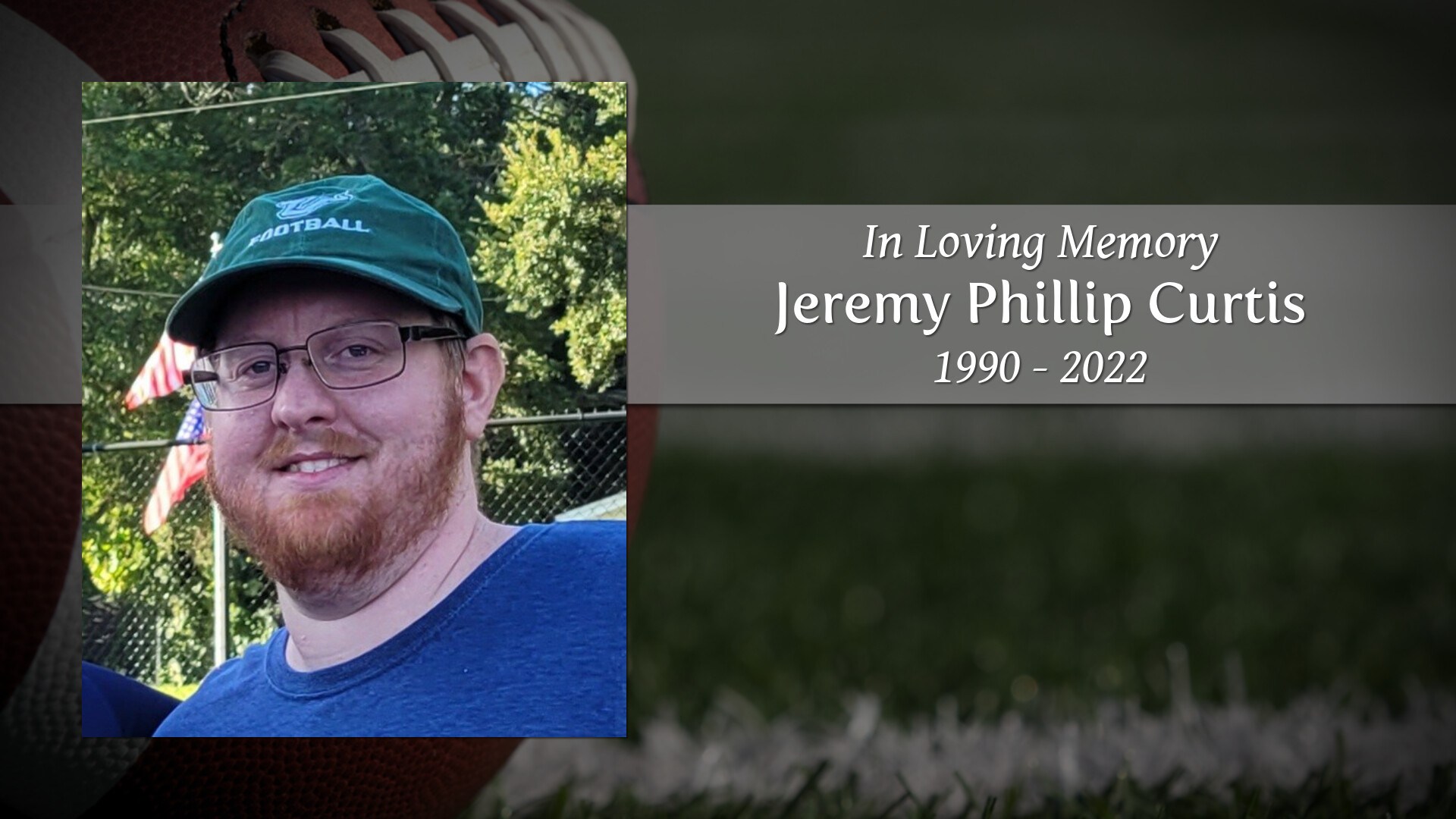 Jeremy Phillip Curtis - Tribute Video